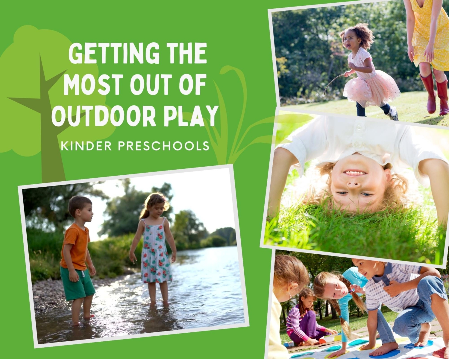 Getting the Most Out of Outdoor Play - Kinder Preschools